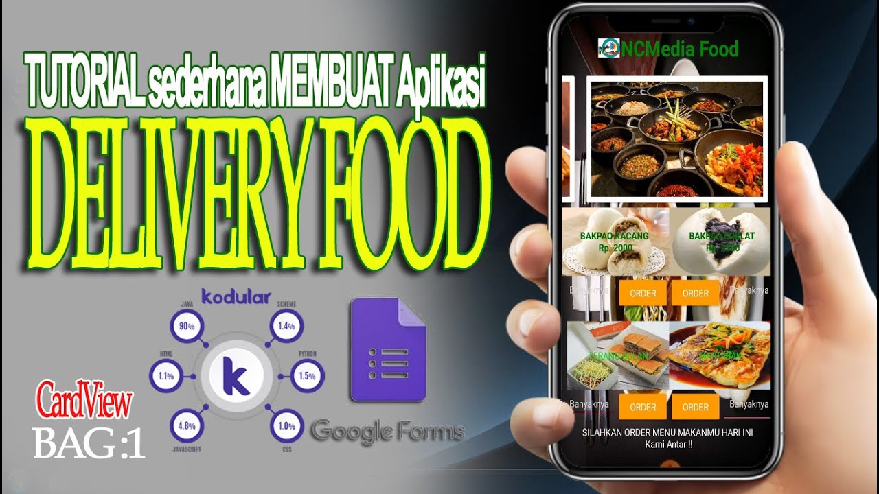CARA SEDERHANA MEMBUAT APLIKASI PESAN ANTAR/ DELIVERY FOOD DENGAN ...