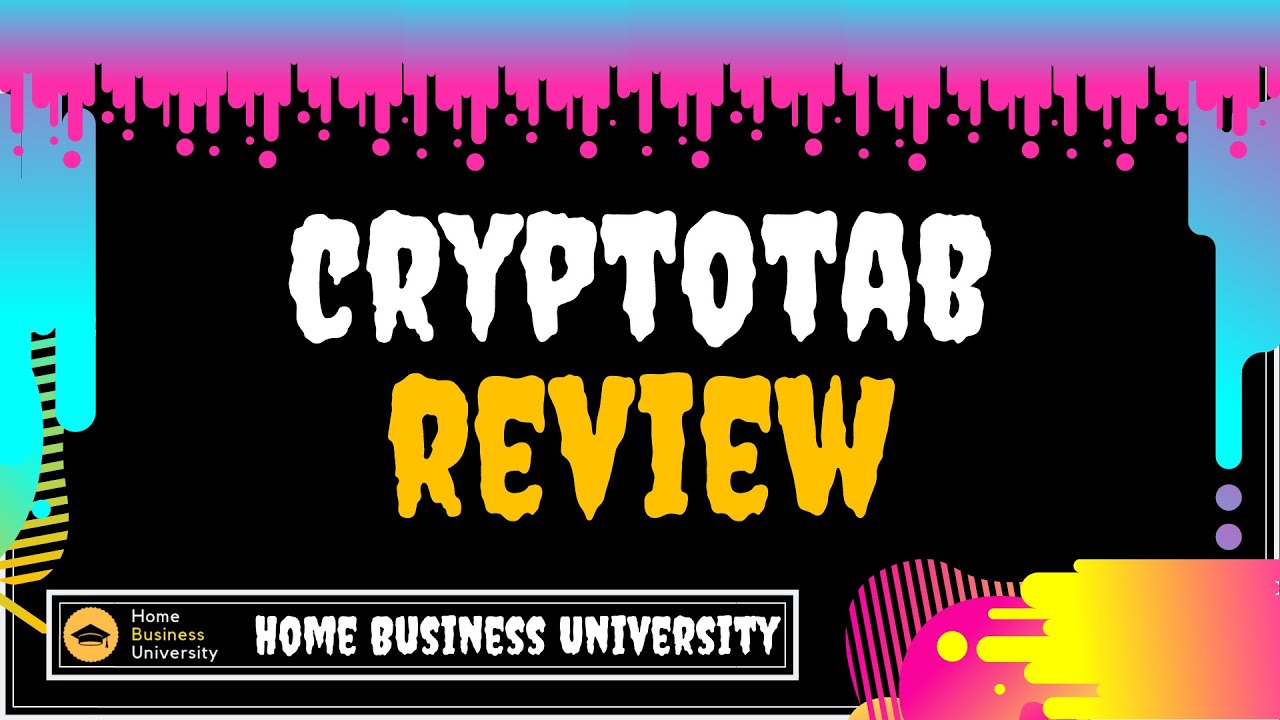 Cryptotab Review Bitcoin Browser Mining Youtube