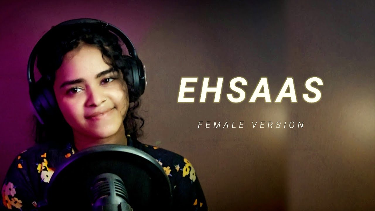 Ehsaas (Female Version) Faheem Abdullah | Vaibhav Pani | Hyder Dar | Janhvi - YouTube