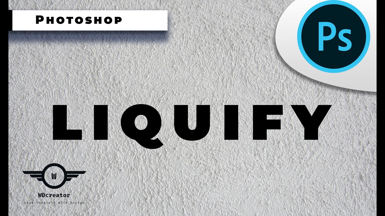 What is liquify tool photoshop cc | liquify in adobe photoshop - YouTube