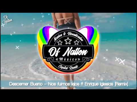 Descemer Bueno - Nos fuimos lejos ft Enrique Iglesias & El Micha (Bruno Torres Remix)