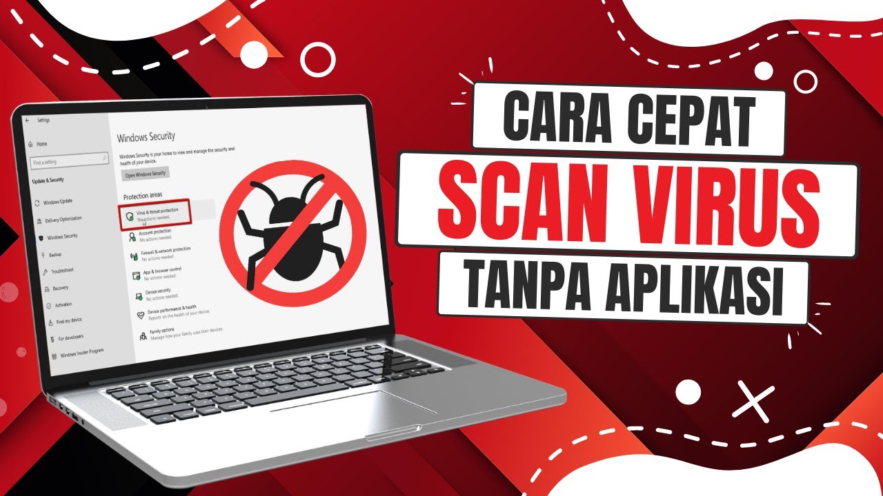 Cara Scan Virus Di Laptop Tanpa Aplikasi Tambahan - YouTube