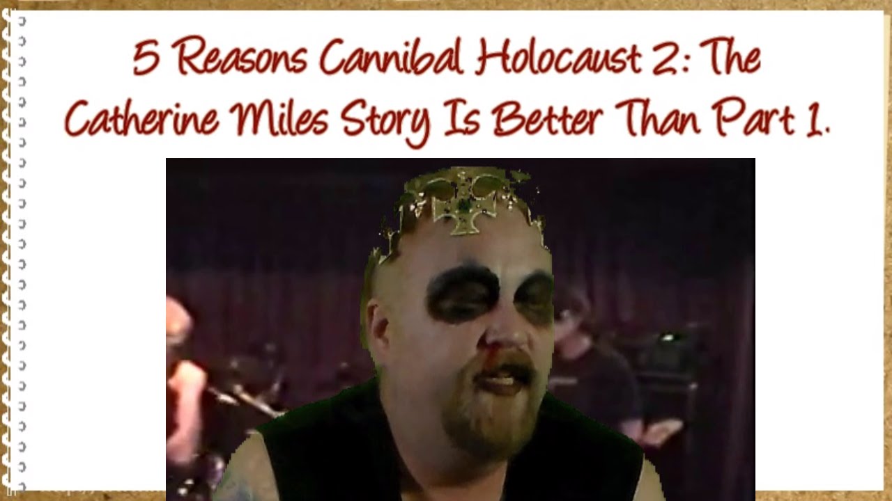 5 Reasons Cannibal Holocaust 2: The Catherine Miles Story Is Better ...