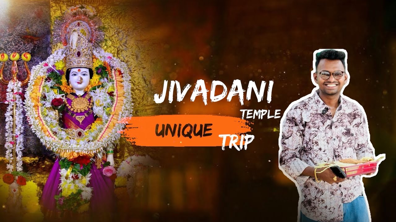 Jivdani Temple Unique Trip || Jivdani Mandir Darshan - YouTube