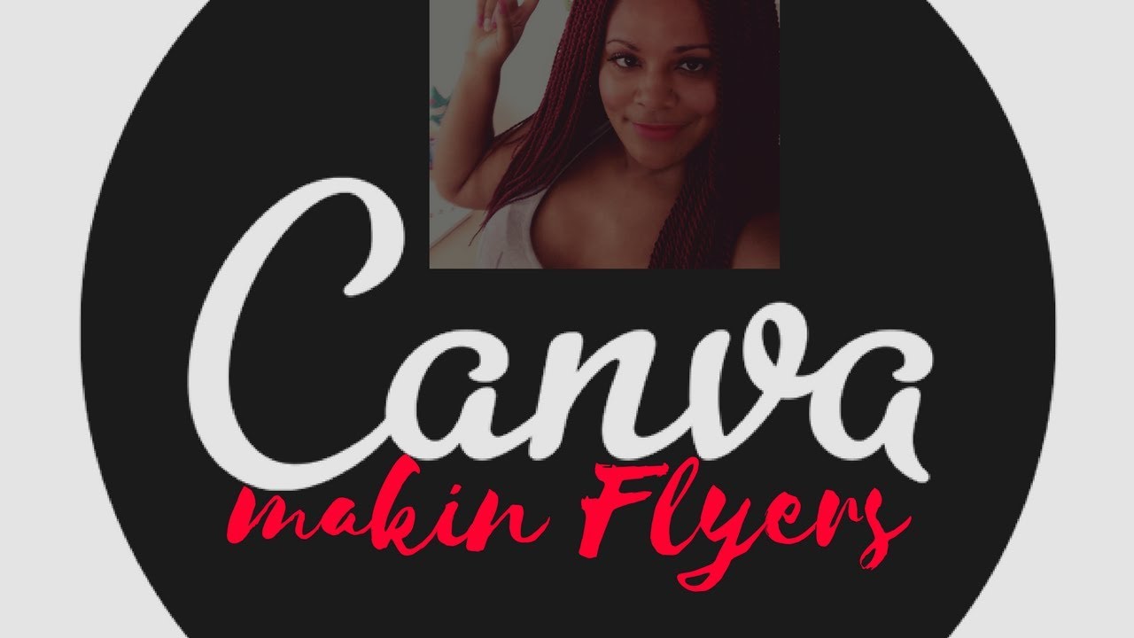 How To Make A Flyer With Canva In Seconds YouTube How To Make A Flyer With Canva In Seconds YouTube