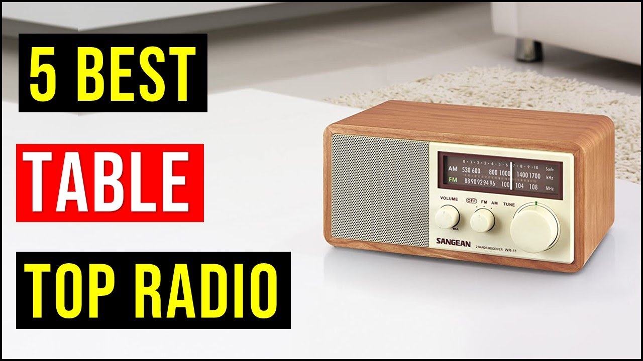 Top 5 Best Tabletop Radio In 2022 23 Best Tabletop Radio Reviews YouTube Top 5 Best Tabletop Radio In 2022 23 Best Tabletop Radio Reviews YouTube