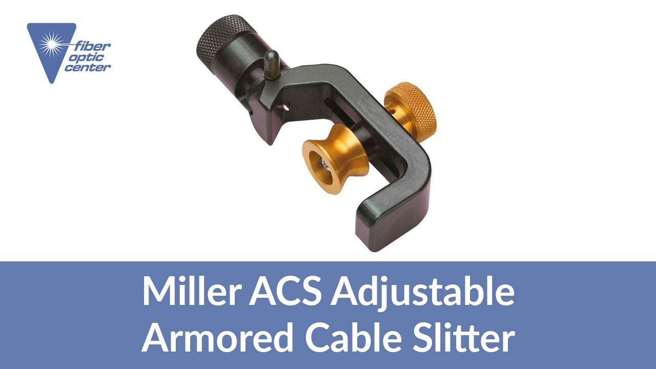 Miller ACS Armored Fiber Optic Cable Slitter - Available from Fiber ...