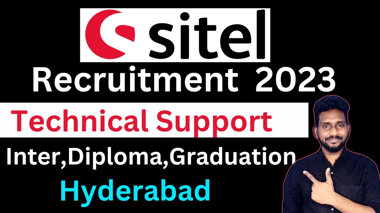SITEL: TECHNICAL SUPPORT | Below Graduation | Latest Software trending ...