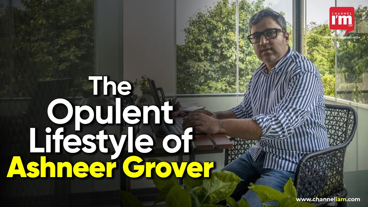 Lavish Lifestyle of Shark Tank India’s Ashneer Grover - YouTube
