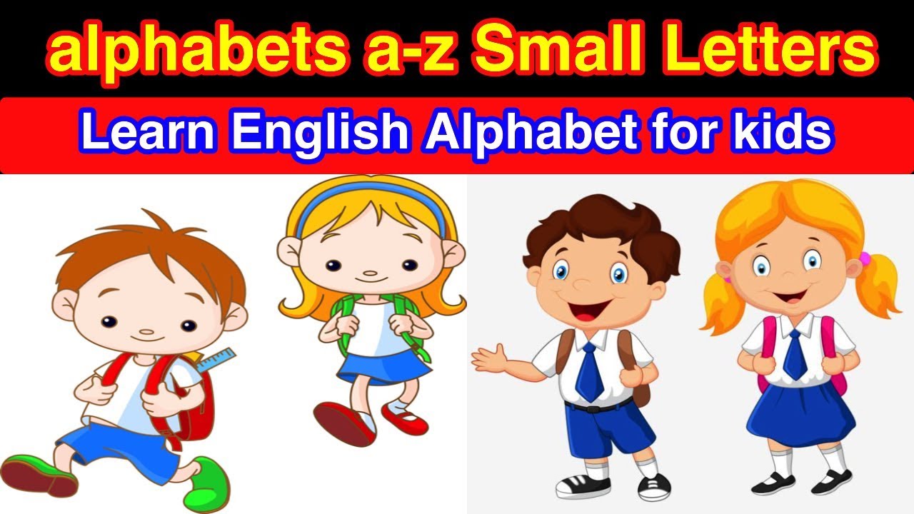 abcd small letters 26 alphabets For Kids - YouTube