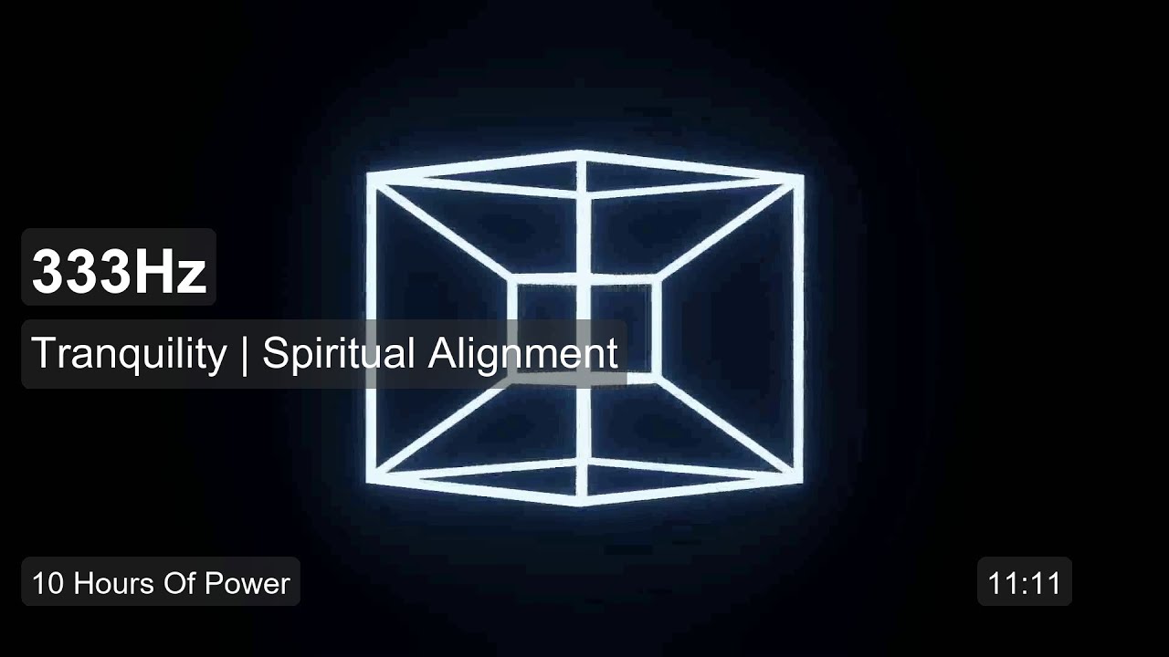 333 Hz Healing Frequency for Tranquility and Alignment - YouTube