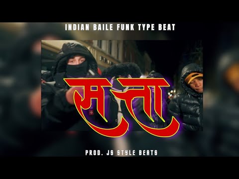 INDIAN TYPE BEAT "सत्ता" | INDIAN BAILE FUNK RAP BEAT | RAP/HIPHOP ...