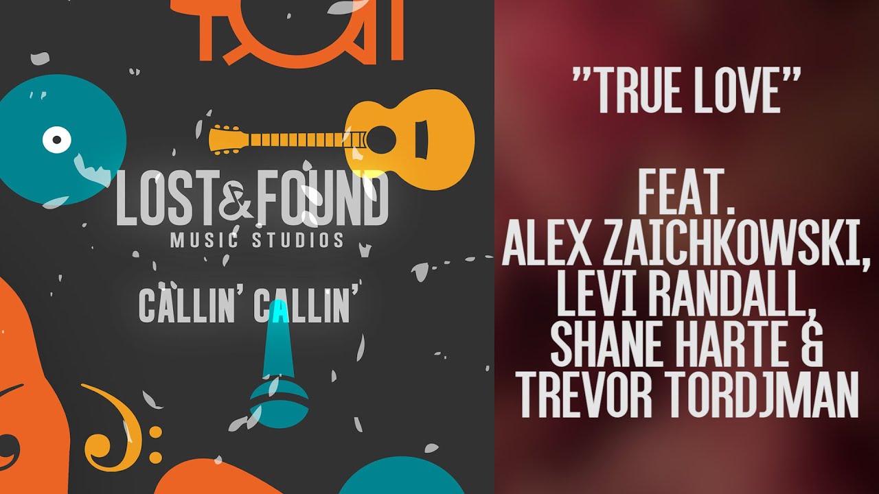 "True Love" (Boys' Band) // Songs from Lost & Found Music Studios - YouTube