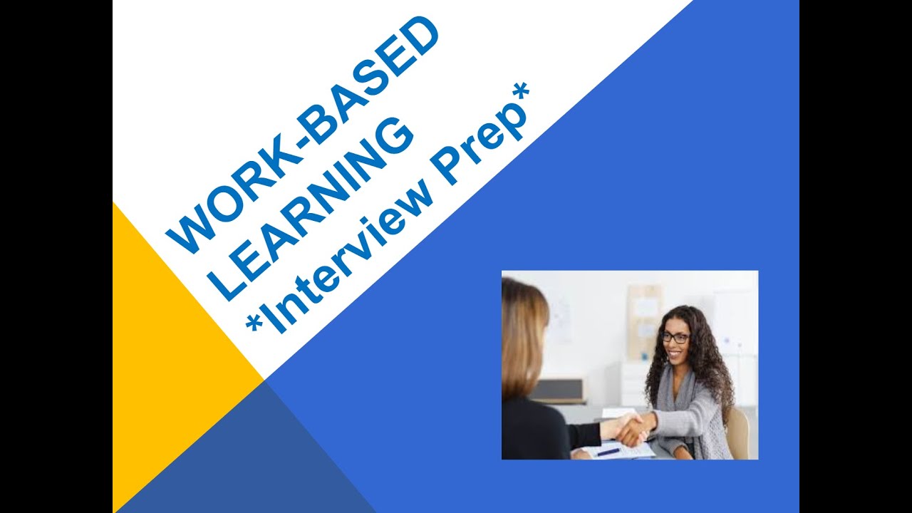 WBL Interview Prep Strategies - YouTube