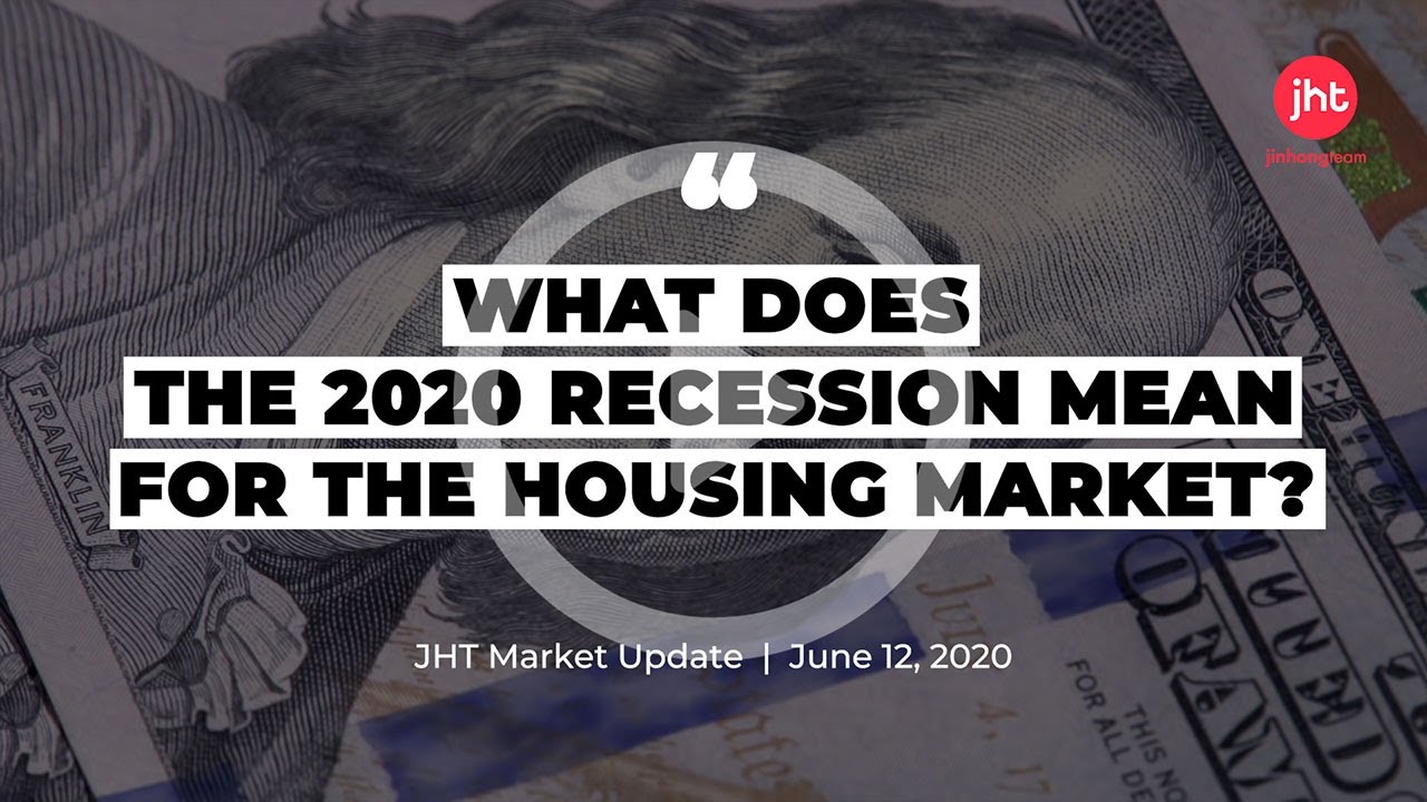 What does the 2020 Recession mean for the housing market? - YouTube