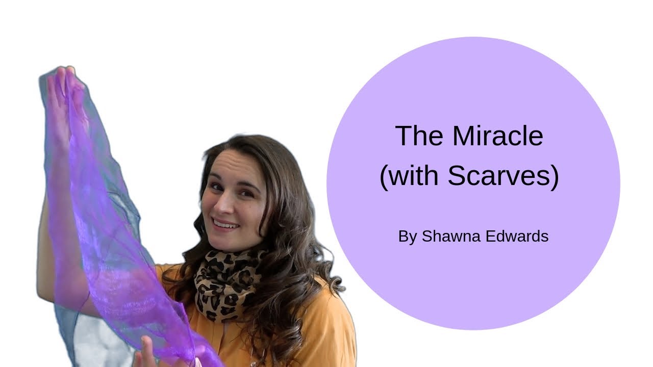 The Miracle (with Actions--Scarves and ASL) by Shawna Edwards - YouTube