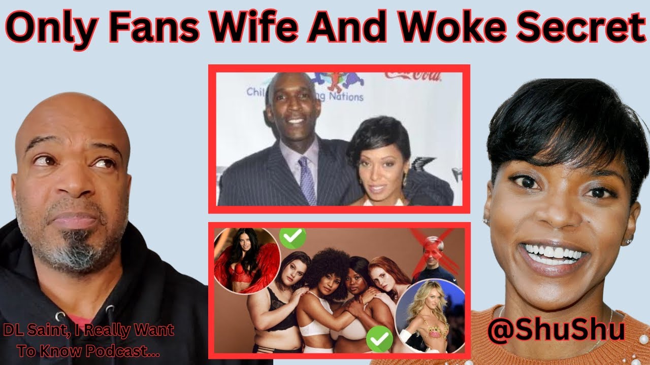 EP 345 No More Woke? Secret Only Fans Wife - YouTube