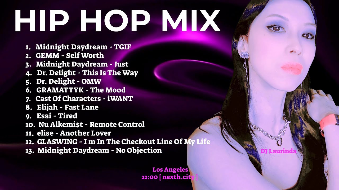 Hip Hop MIX | Nexth City: Where Hip-Hop Culture Thrives with DJ ...