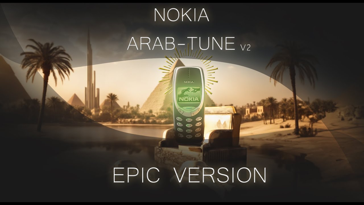 NOKIA - ARAB TUNE (EPIC) PHASE 2 - YouTube
