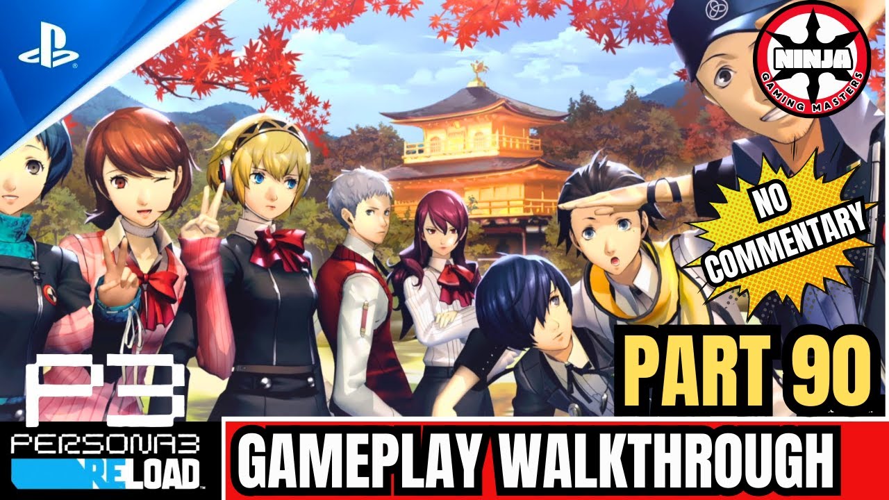 Persona 3 Reload | Gameplay Walkthrough Part 90 | Nov 18th - Nov 22nd ...