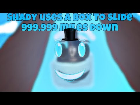 SHADY USES A BOX TO SLIDE 999,999 MILES DOWN (Roblox Nostalgia?) - YouTube