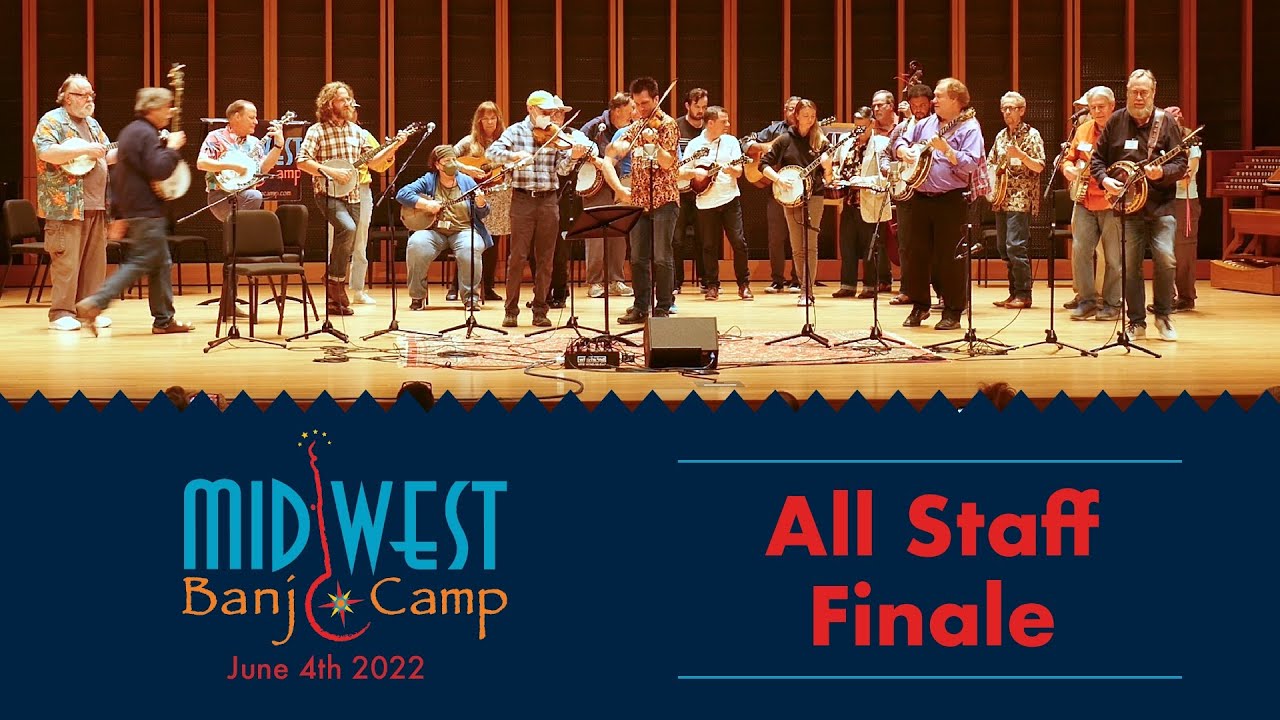 All Staff Finale - "Soldier's Joy" | Midwest Banjo Camp 2022 - YouTube
