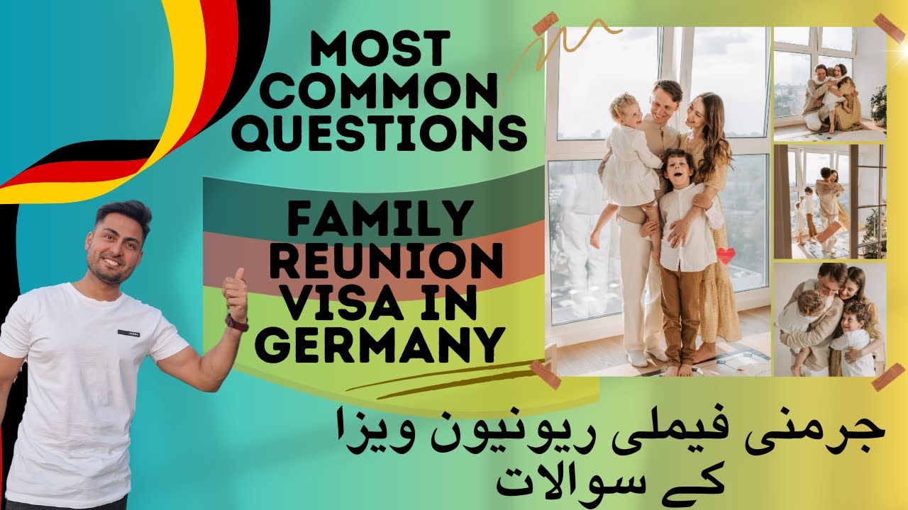 Family Reunion Visa Related Questions FRV family visa germany family-reunion-visa-related-questions-frv-family-visa-germany