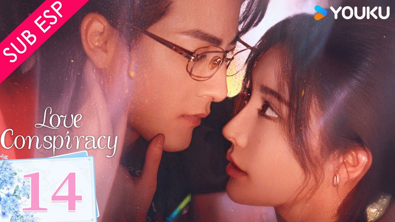 【SUB ESP】Conspiración de amor EP14 | Dai Yanni / Guo Jianan / Cai ...
