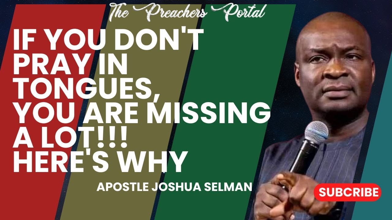 If You Are Not Praying In Tongues Then You Are Missing A Lot - Apostle ...