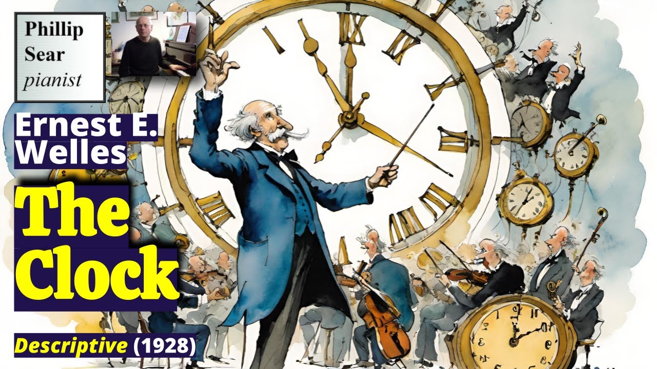 Ernest E. Welles: The Clock - YouTube