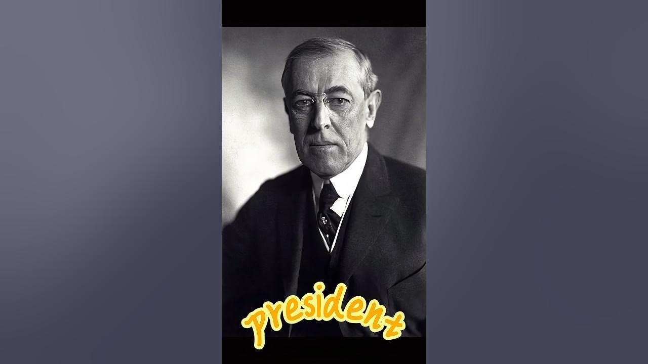 The 28th US president Woodrow Wilson #uspresident #history #shorts ...