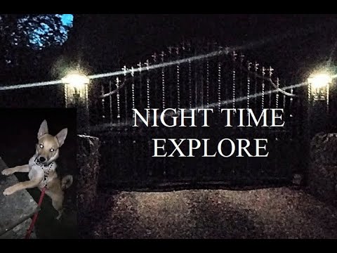 NIGHT TIME EXPLORE - YouTube