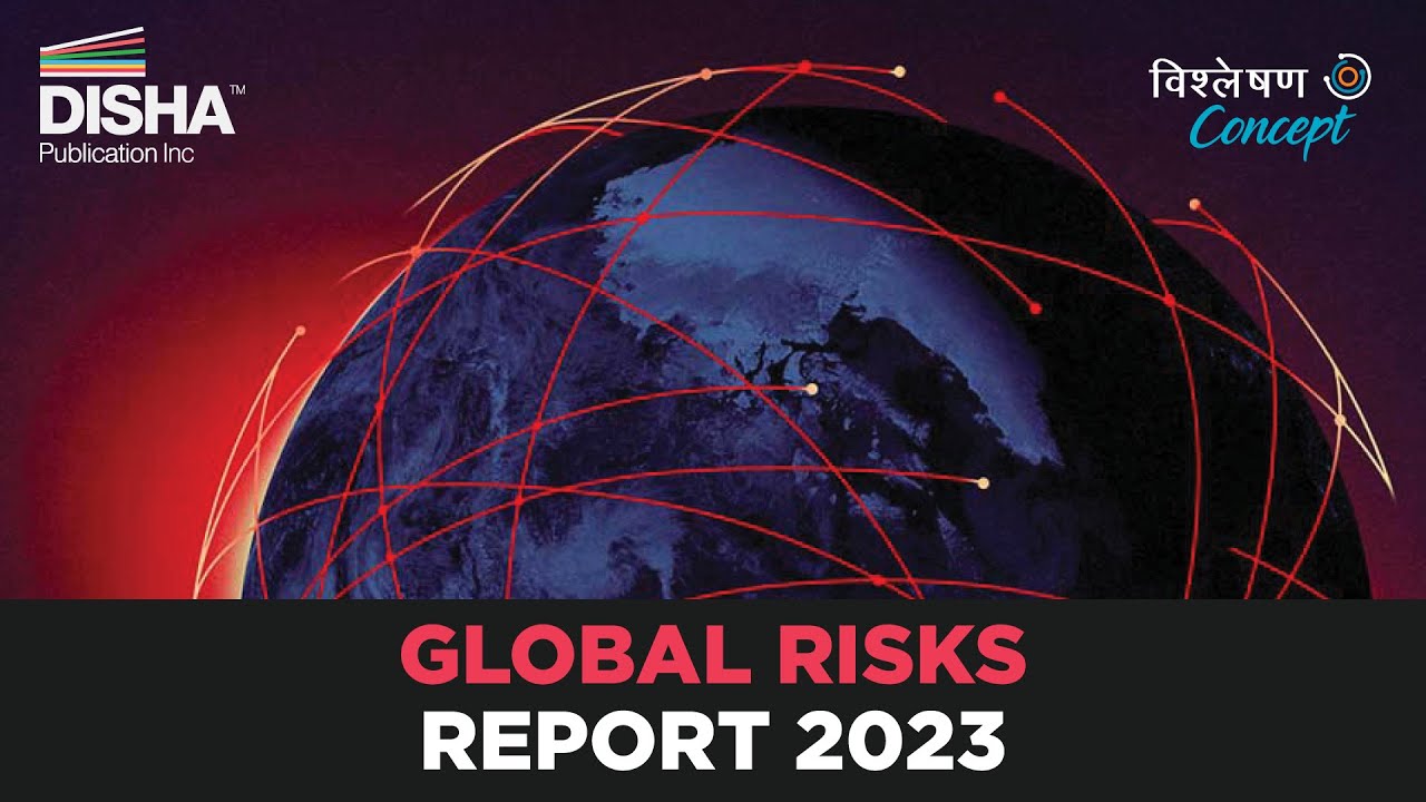 WEF Global Risk Report 2023 | Current Affairs For UPSC Exam - YouTube