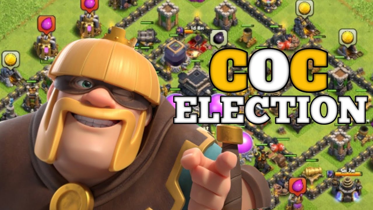 COC ELECTION /YOU HAVE TO VOTE/ VOTE /CLASH OF CLANS VOTE NOW - YouTube