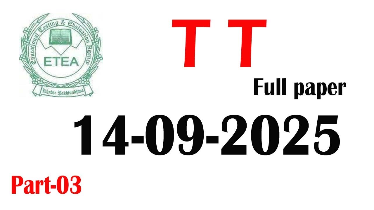 TT Full paper 14-09-2025 ETEA paper : Today 14-09-2025 ETEA TT paper ...
