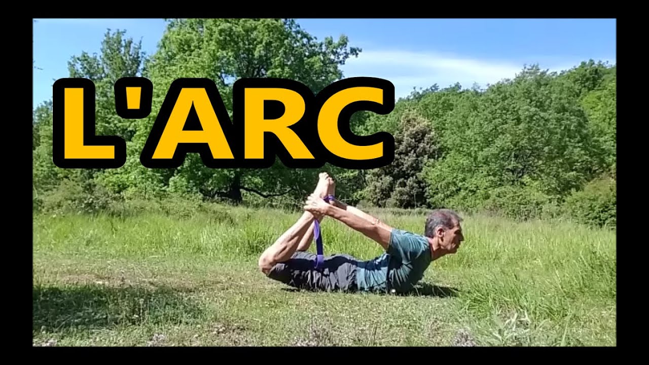 Yoga - Posture de l’Arc - Dhanurasana - une Merveille pour votre dos et ...