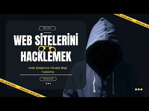 WEB SİTELERİNİ HACKLEMEK | ETİK HACKER OLMA KURSU