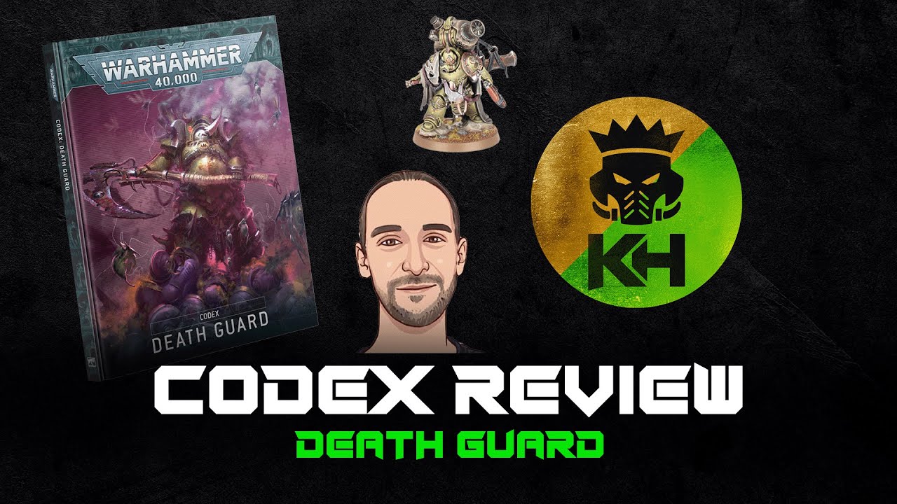 *NEW* Death Guard 2025 Codex Review - Warhammer 40k - Kings of the Hill ...