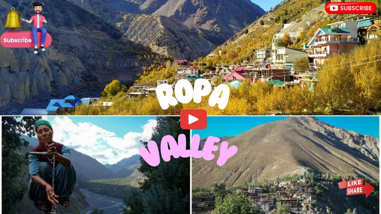 Ropa Valley (Gangyul Valley) | Hidden Paradise in Kinnaur | रोपा घाटी ...