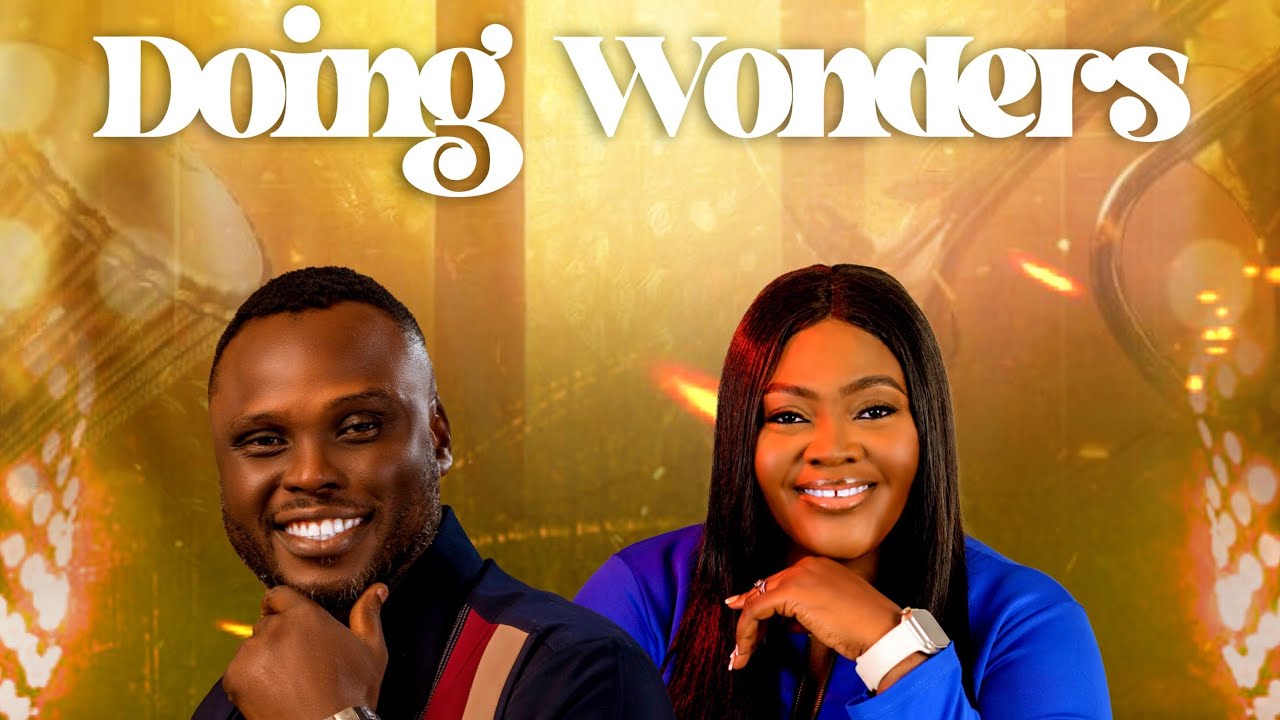 DOING WONDERS | Lyric Video| Wole Emmanuel & Oghosa Praise Emmanuel - YouTube