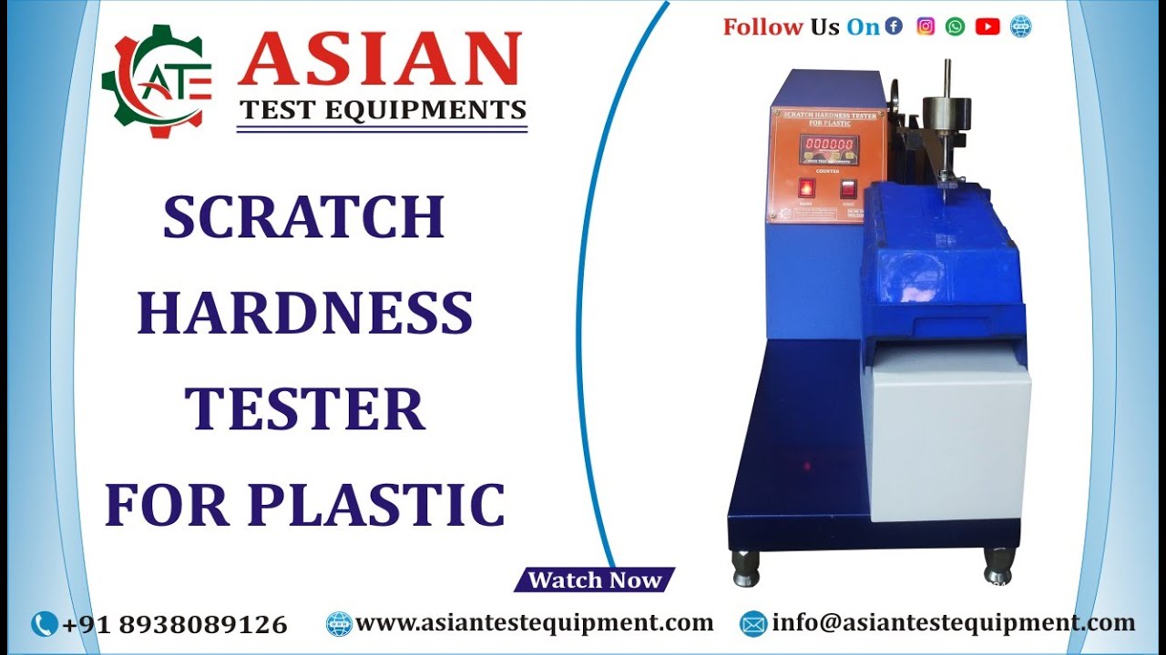 SCRATCH HARDNESS TESTER FOR PLASTIC | ASIAN ABRASION / SCRATCH ...