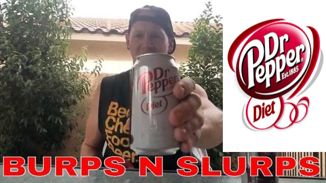 HUGE Burp with 2x Diet Dr Pepper Chug - YouTube