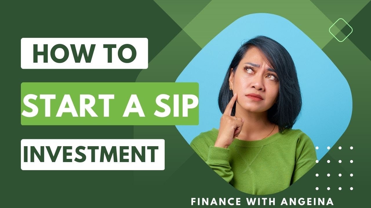 Beginner's Guide: How to Start a SIP Investment in Mutual Funds # ...