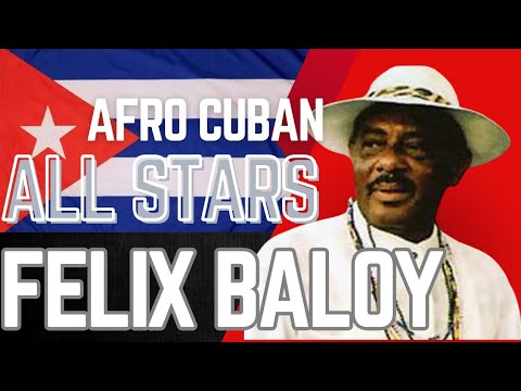 Afro Cuban All Stars 🎶 FELIX BALOY, grandes cantantes de cuba. En vivo ...