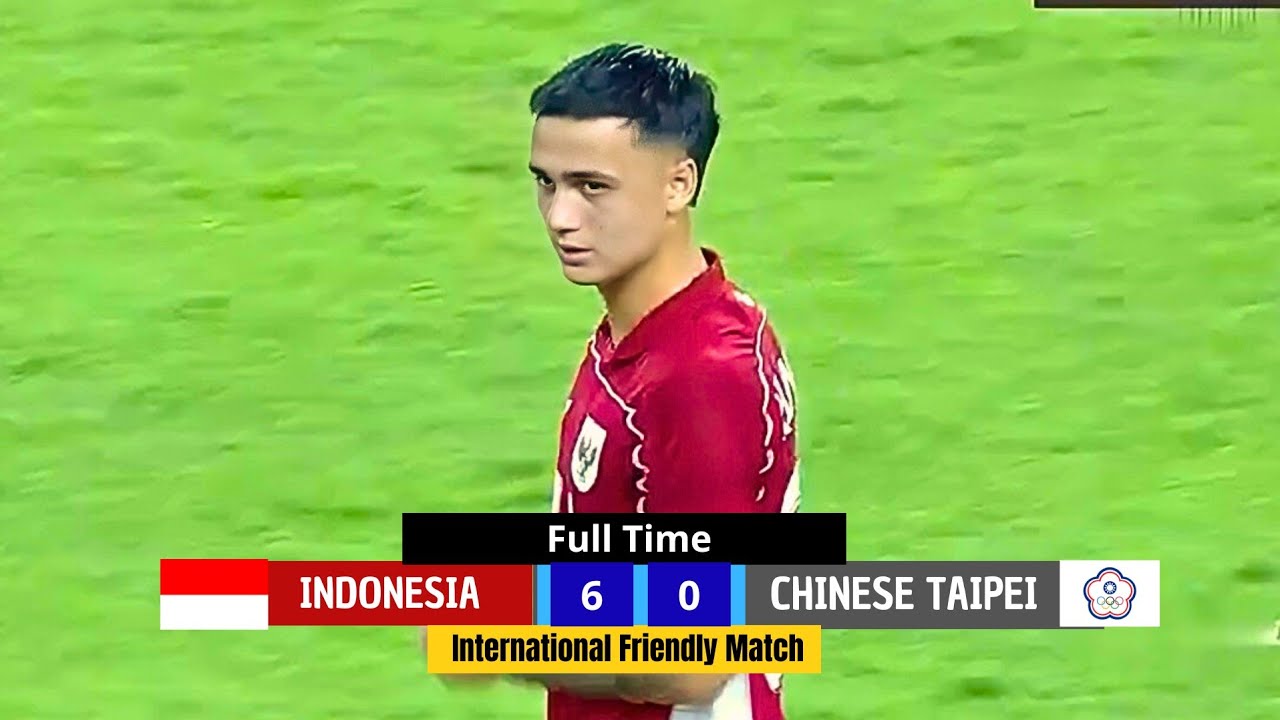 FULL HIGHLIGHT TIMNAS INDONESIA VS CHINESE TAIPEI 6-0 GELORA BUNG TOMO ...