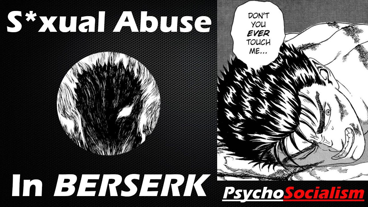 Guts: Portrait of a Survivor | What Berserk says about S*xual Abuse ...