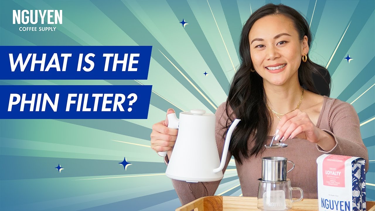 What is the Phin Filter? | Ultimate Guide to Vietnamese Coffee | Nguyen ...