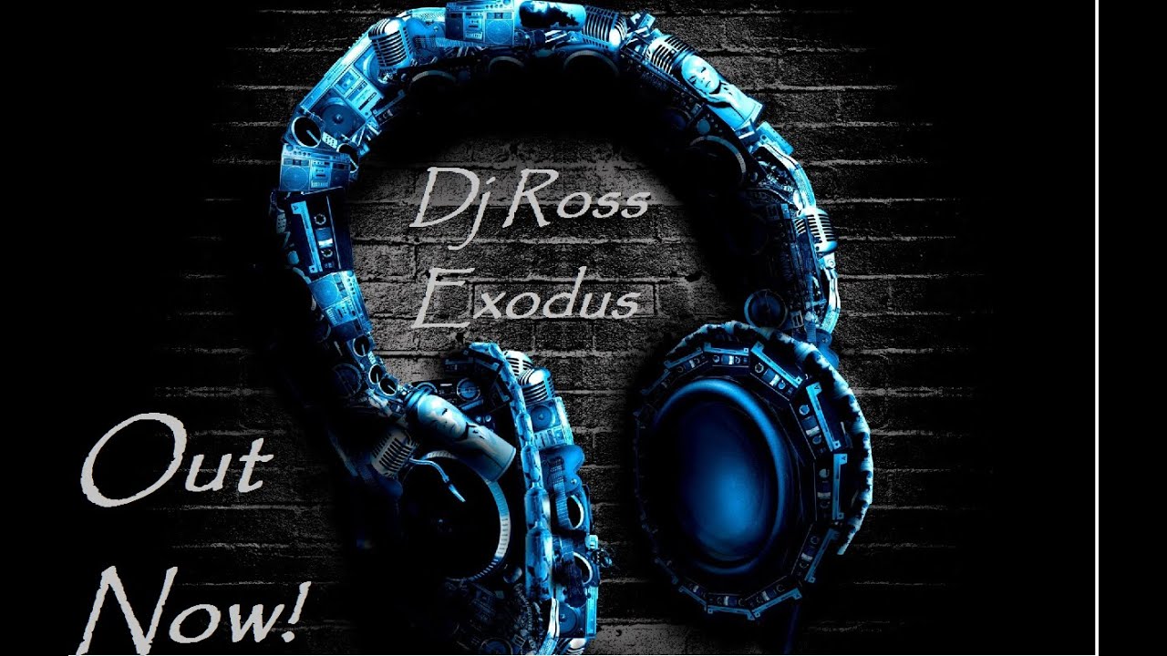 DJ Ross - Exodus (Original Mix) - YouTube