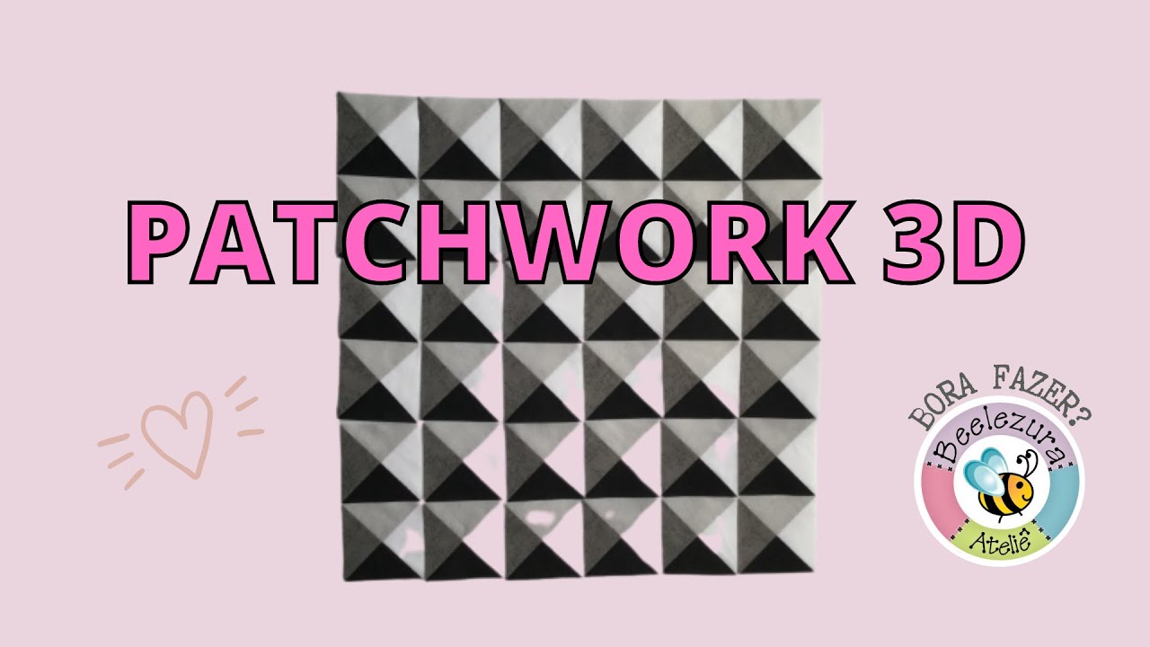 Painel em 3D PATCHWORK - Parte 1 - YouTube