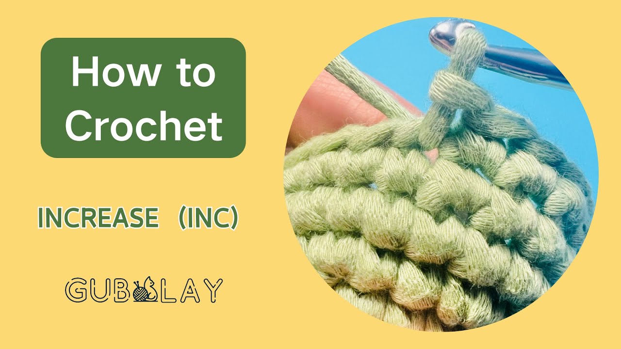 03 How to crochet increase stitches inc？| Crochet tutorial for ...